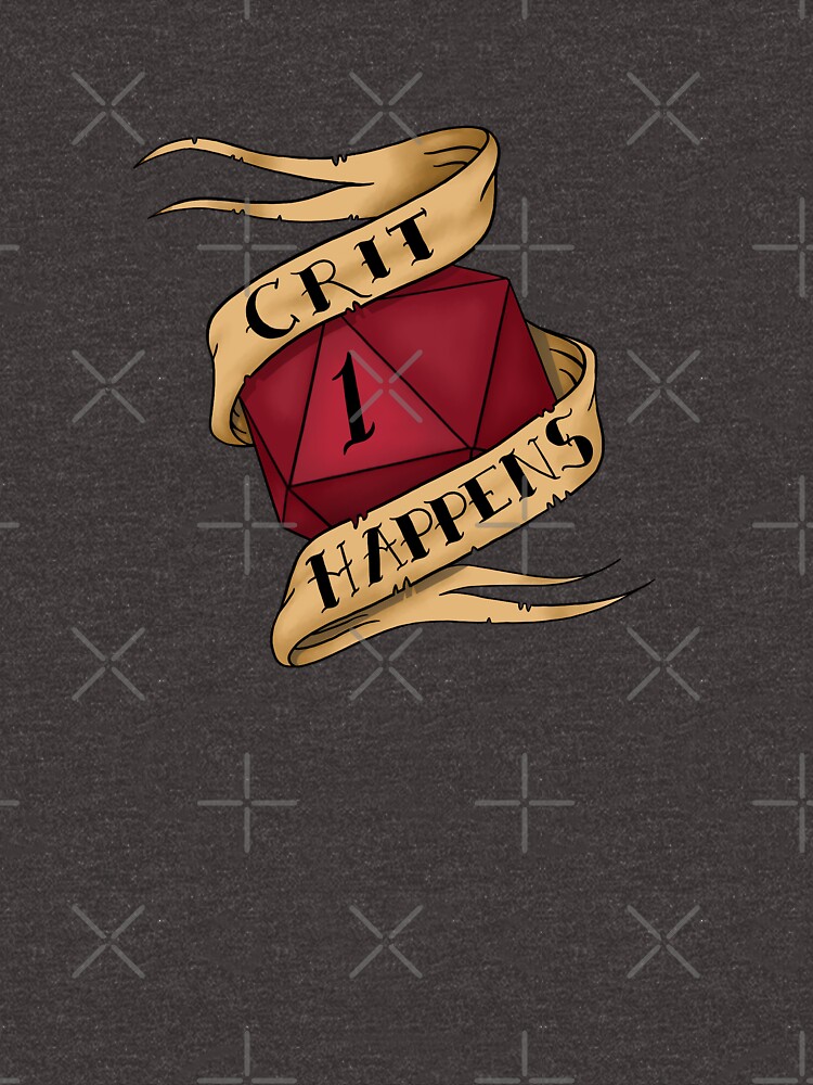 "Crit Happens " T-shirt for Sale by JOYIAKELLY | Redbubble | dnd t ...