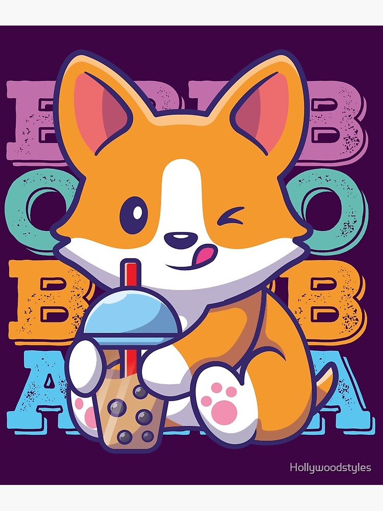 Póster «bobaholic Corgi Boba perro mascota Boba Tea Bubble Tea Kawaii ...