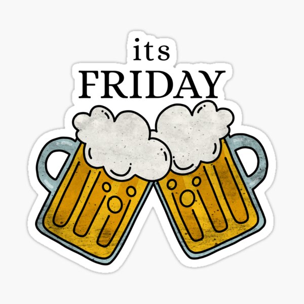 "Friday Cool Beers Fun" Sticker by moonshot-x | Redbubble