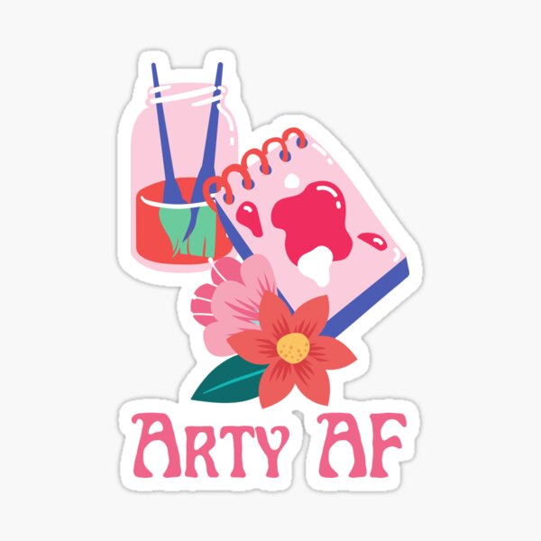 "Arty AF - Art" Sticker by MochiMonster88 | Redbubble