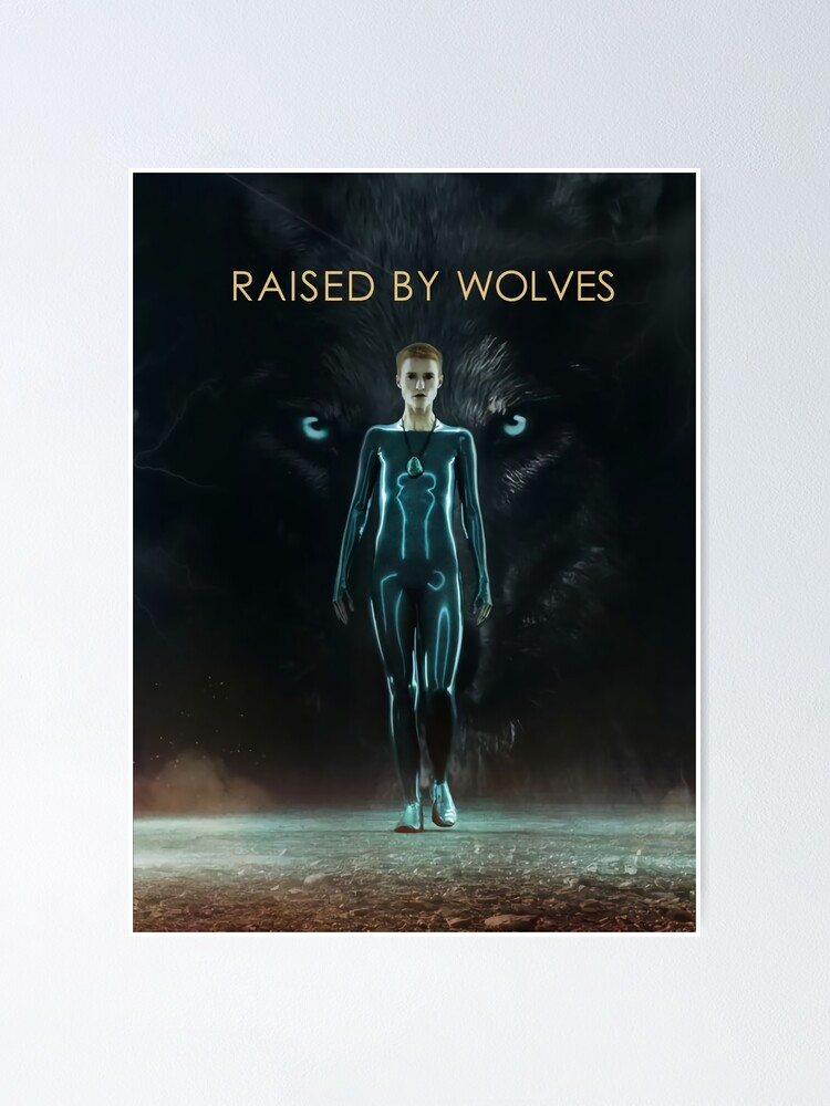 "Raised By Wolves Mother" Poster for Sale by apolloroca | Redbubble