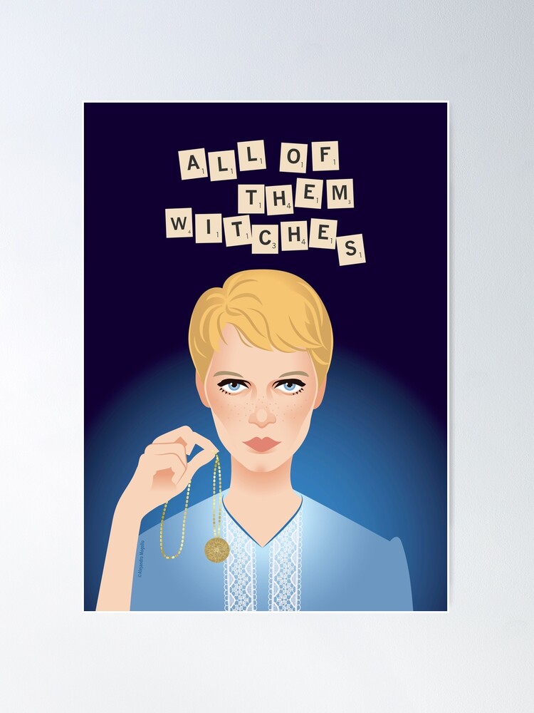 "All of them witches" Poster for Sale by AleMogolloArt | Redbubble