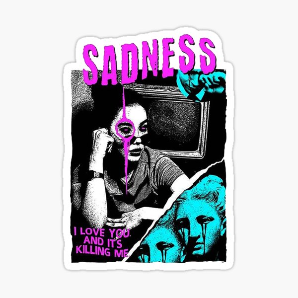 "Sadness" Sticker by danzartwoork | Redbubble