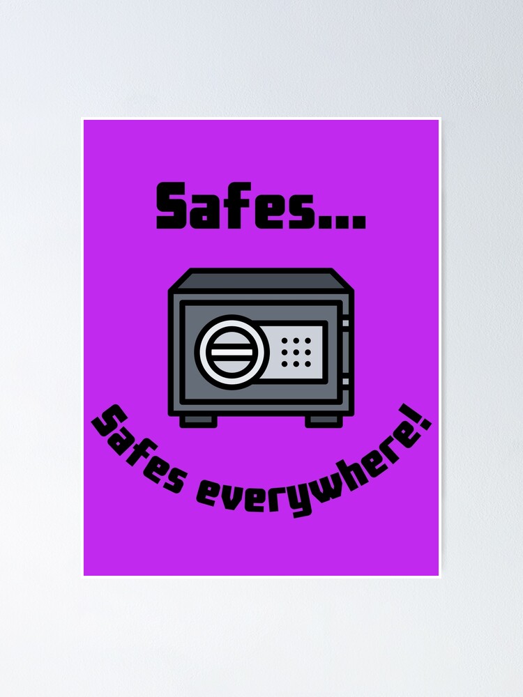 "Safes...Safes everywhere! Retro Design purple version" Poster by ...