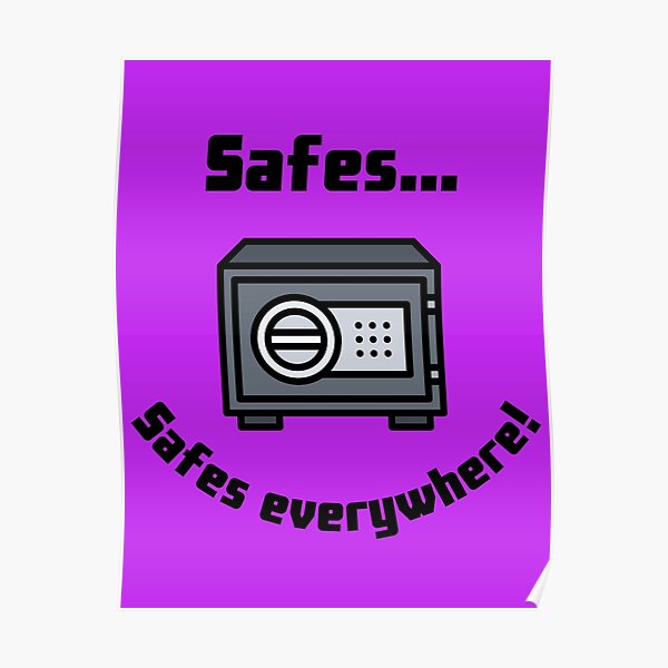 "Safes...Safes everywhere! Retro Design purple version" Poster by ...