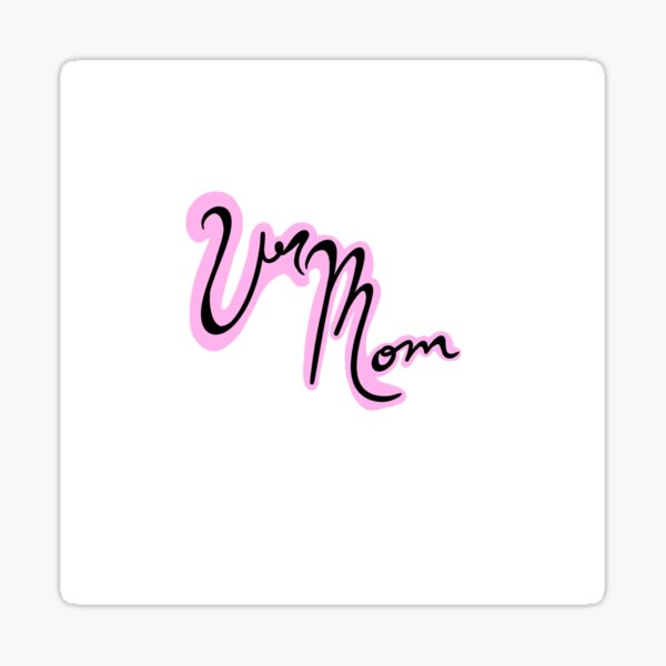 "Ur Mom" Sticker for Sale by Doodles-r-us | Redbubble