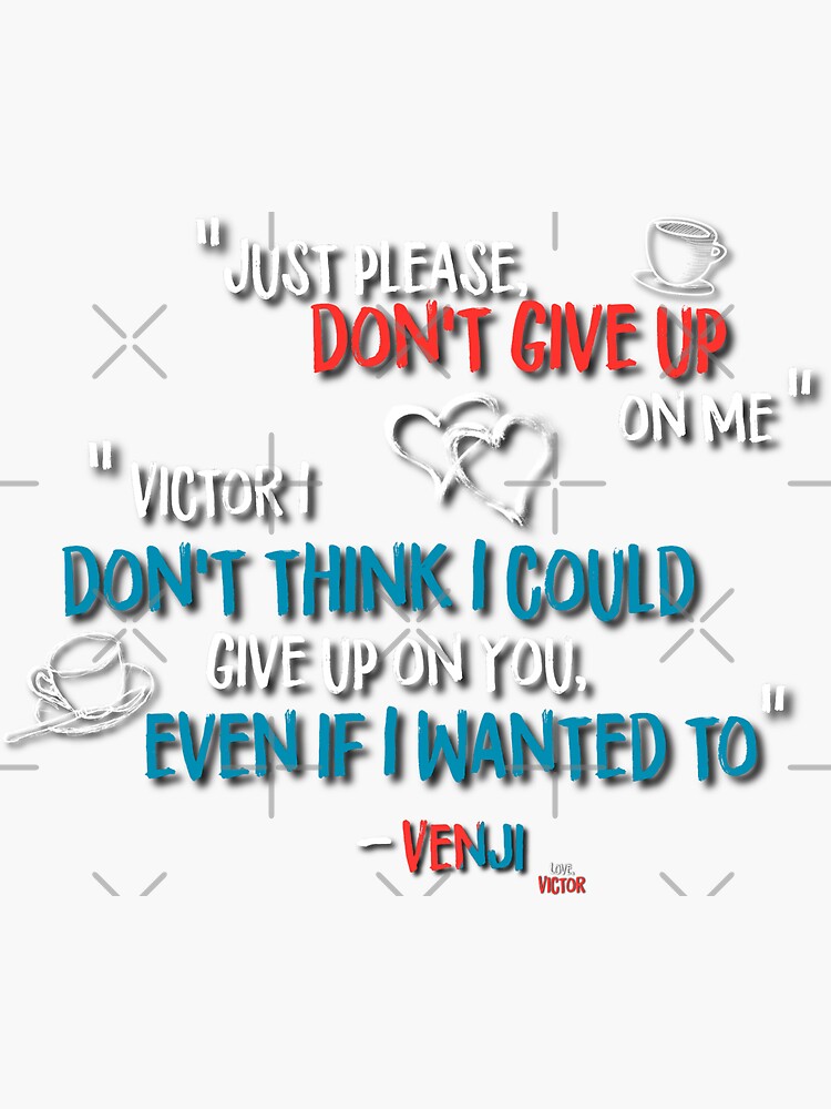 "Victor and Benji Quote 2 (Love, Victor)" Sticker for Sale by ...