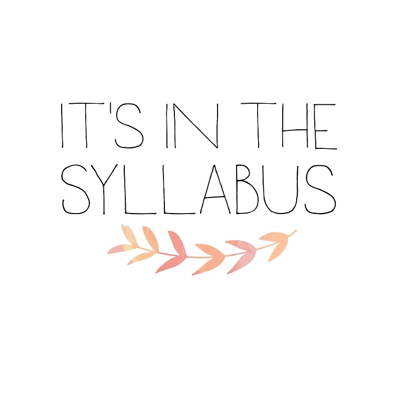 "It's In The Syllabus | Teacher Art" by EnglishTeacher | Redbubble