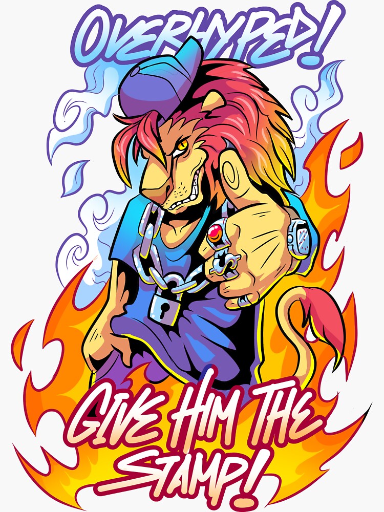 "Overhyped! Give Him the Stamp!" Sticker by stinkyp | Redbubble