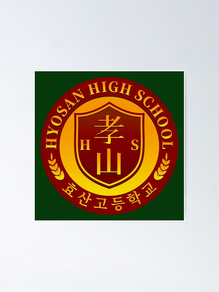"Hyosan High School Sleek Shading Logo" Poster for Sale by GoodCedar ...