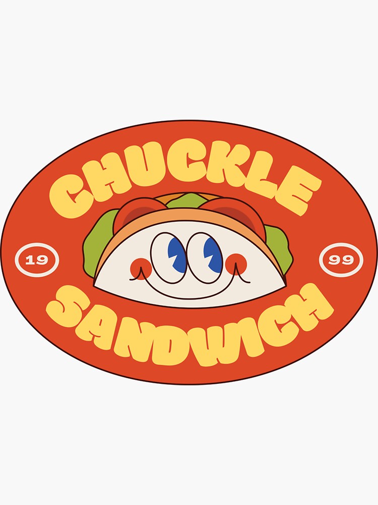"Chuckle sandwich Sticker " Sticker by CalanthaLily | Redbubble