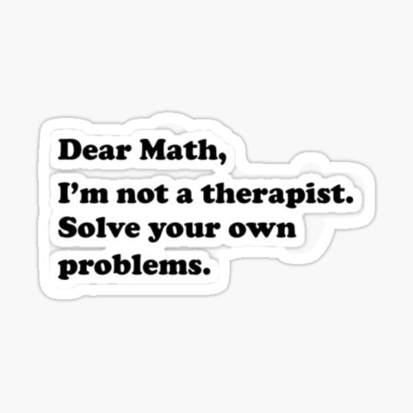 "Funny Math Joke" Sticker for Sale by eva-aestheticcc | Redbubble