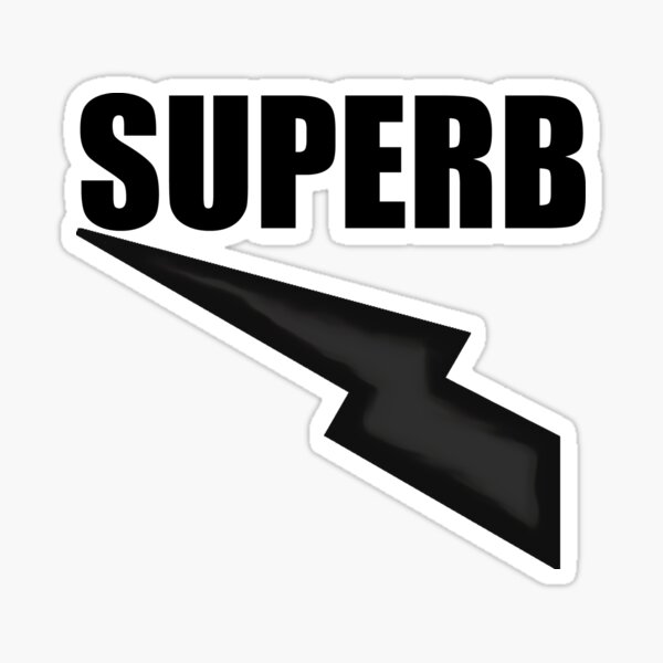 "SUPERB" Sticker by platinumknuckle | Redbubble