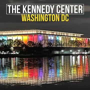 "The Kennedy Center, DC in Rainbow Honors" Sticker for Sale by ...