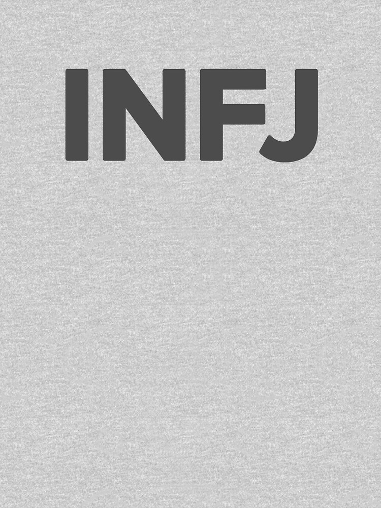 "INFJ - Dark Gray" T-shirt for Sale by MeyersBriggs | Redbubble | meyer ...