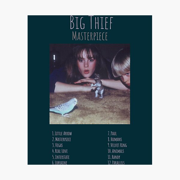 "Big Thief - Masterpiece - Album TRACKLIST Logo " Photographic Print ...