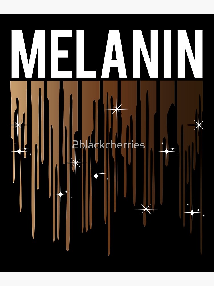 Póster «Melanin Dripping Black Pride Mes de la historia negra de ...
