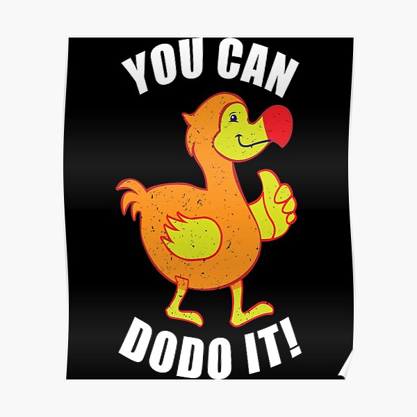 "Dodos Dodo bird Extinct bird forgotten Primeval bird Dodo" Poster for ...