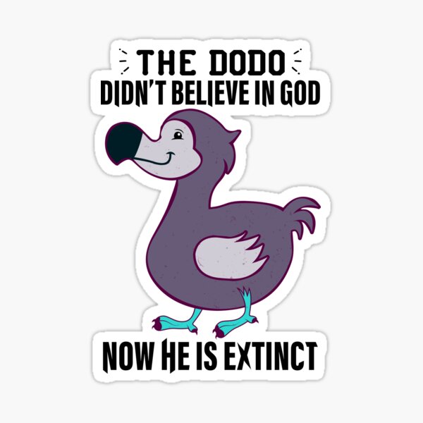 "Dodos Dodo bird Extinct bird forgotten Primeval bird Dodo" Sticker by ...