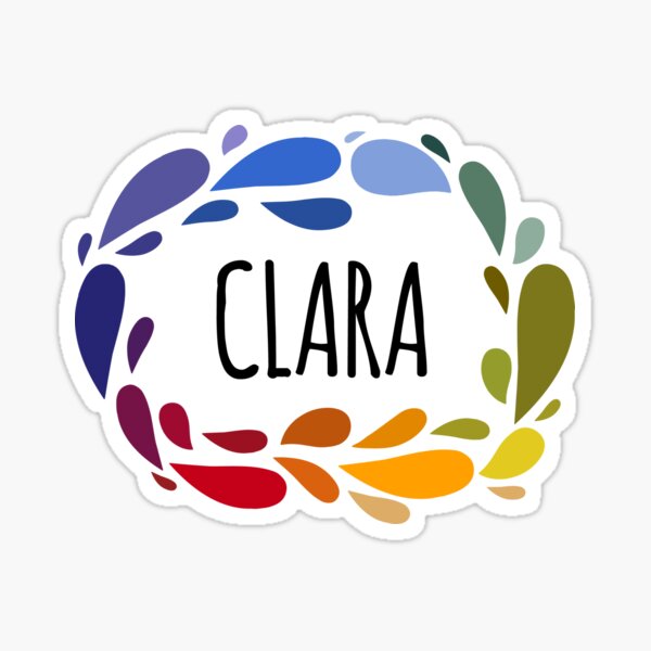 "Clara Name Cute Colorful Gift Named Clara" Sticker for Sale by ...