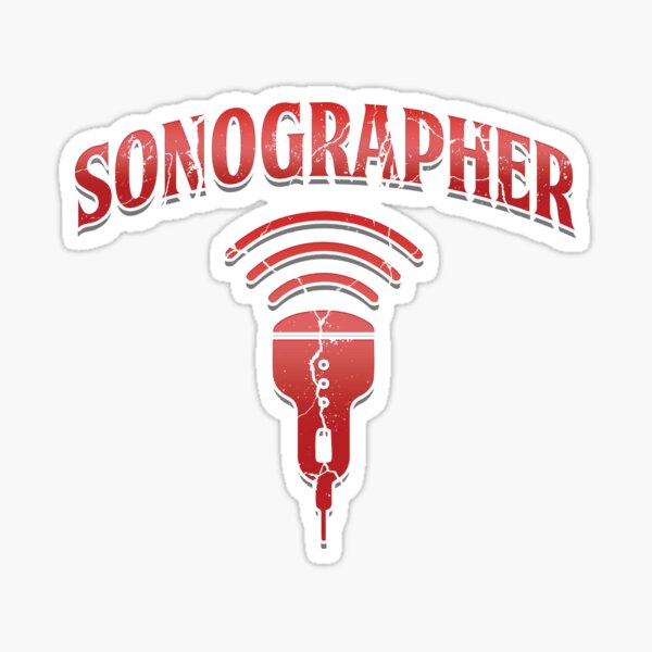 "Sonographer Ultrasound Sonography Echography Hospital Doctor" Sticker ...