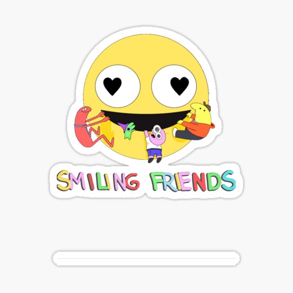"Smiling Friends " Sticker by JAndriea | Redbubble