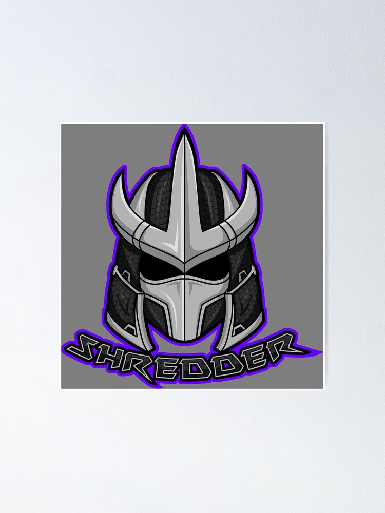 "The Shredder" Poster by OniPunisher | Redbubble