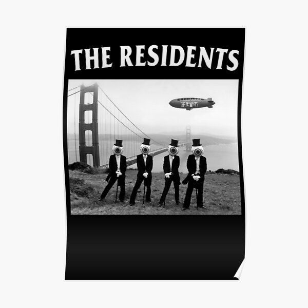 "The Residents" Poster for Sale by ArtShop1993 | Redbubble