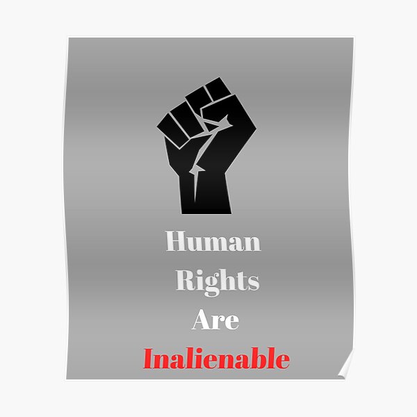 Póster «Los derechos humanos son inalienables» de Freihalt | Redbubble
