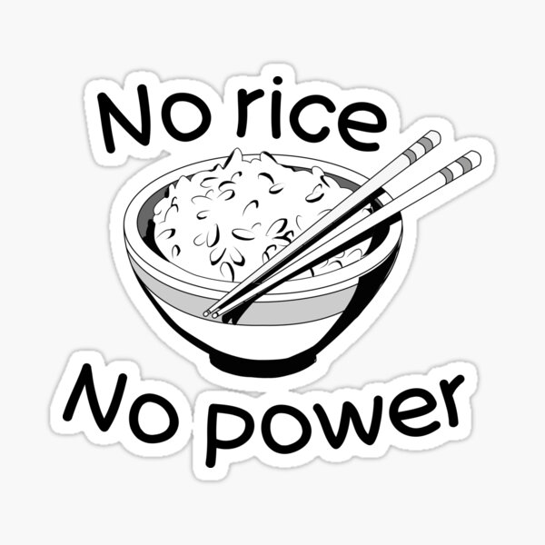 "No rice No power (Black and white)" Sticker for Sale by ...