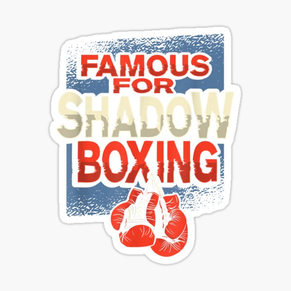 "Mens Funny Shadow Boxing Design for Boxing Training T-Shirt" Sticker ...