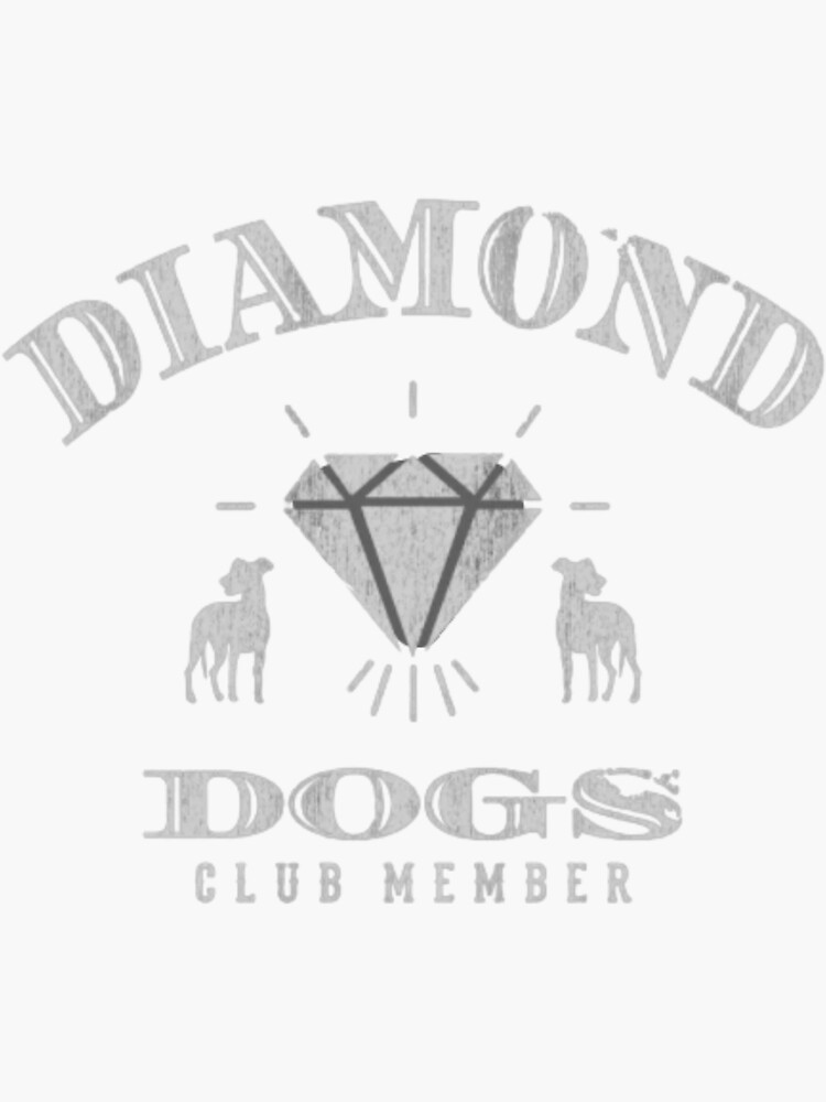 "Vintage Diamond Dogs Club Member" Sticker for Sale by sagawashop ...
