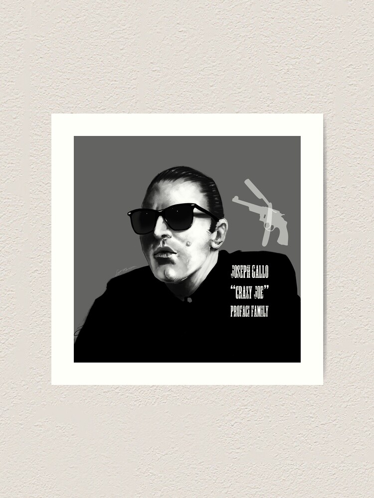 "Joseph 'Crazy Joe' Gallo'" Art Print for Sale by Qvercast | Redbubble