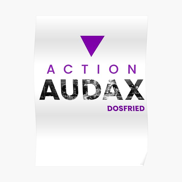 "Audacity" Poster for Sale by Dosfried | Redbubble