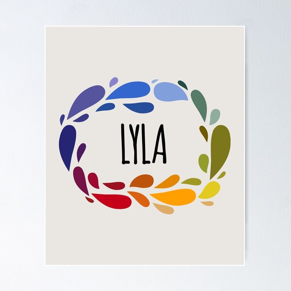 "Lyla Name Cute Colorful Gift Named Lyla" Poster for Sale by kindxinn ...