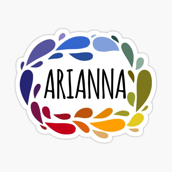 "Arianna Name Cute Colorful Gift Named Arianna" Sticker by kindxinn ...
