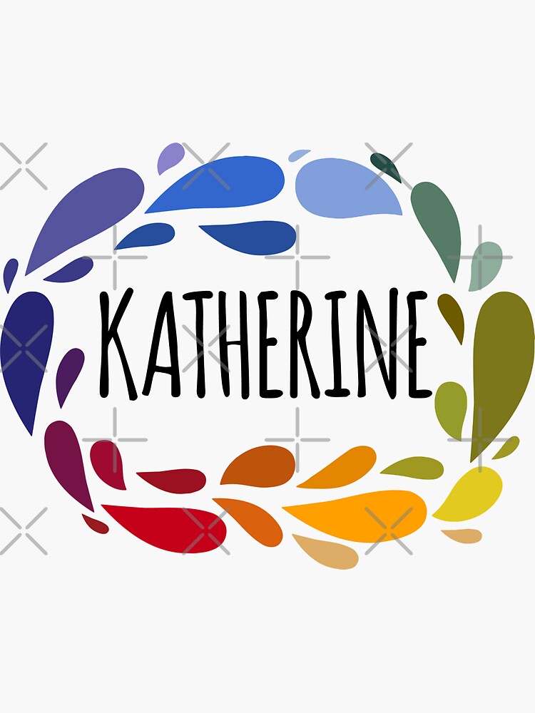 "Katherine Name Cute Colorful Gift Named Katherine" Sticker for Sale by ...