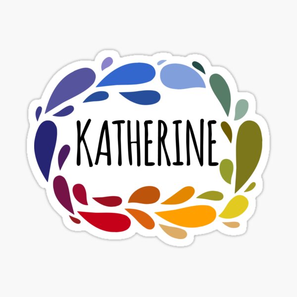 "Katherine Name Cute Colorful Gift Named Katherine" Sticker for Sale by ...