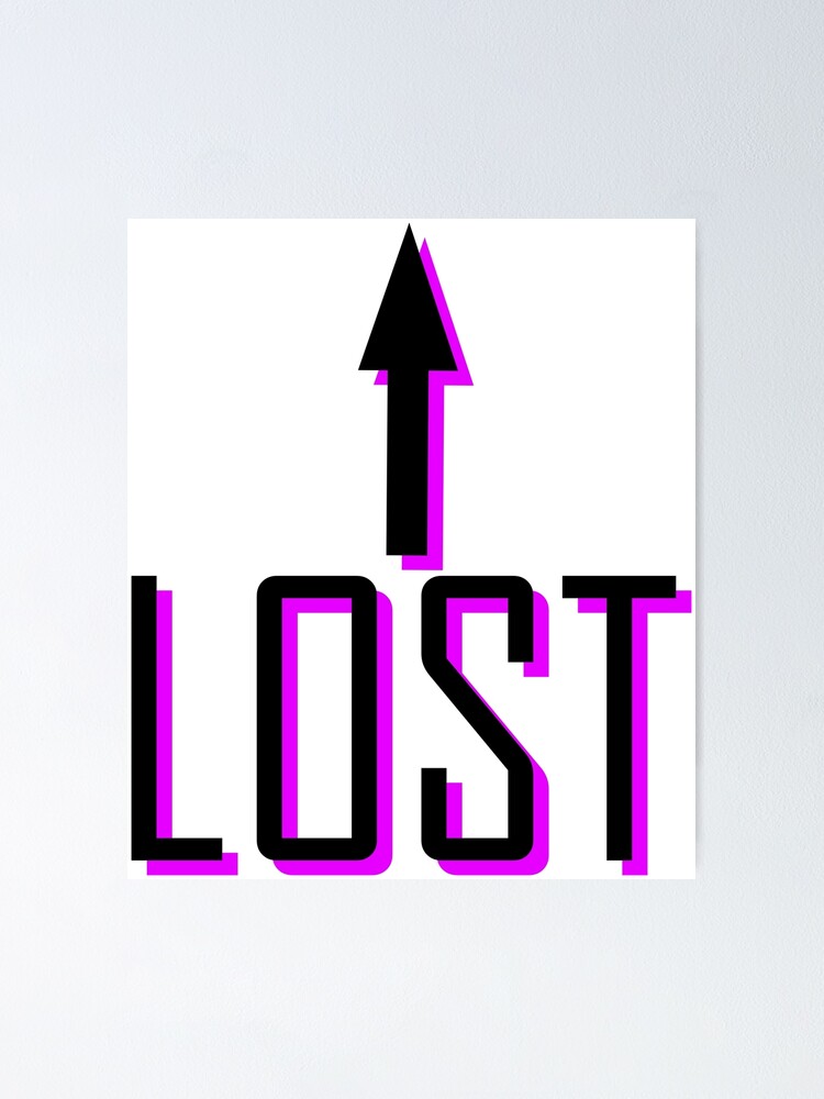 "LOST design" Poster by hanneshannes02 | Redbubble