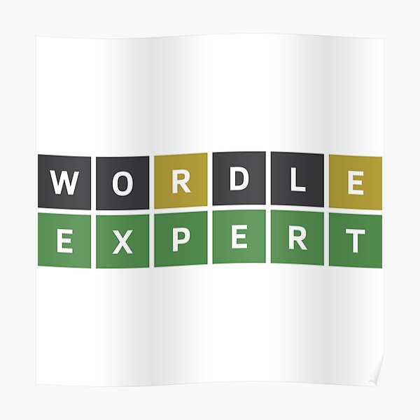 "Wordle Expert (Wordle Style)" Poster by DesignLiterally | Redbubble