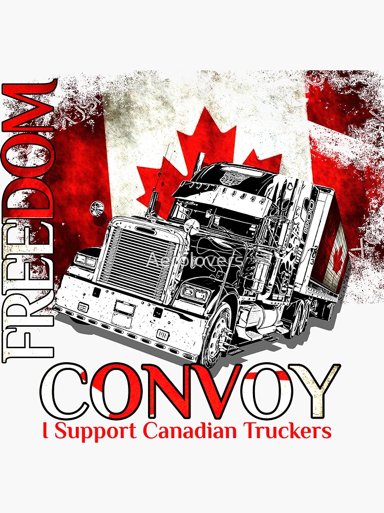 "Canada Freedom Convoy 2022 Canadian Truckers Support flag T-Shirt" Sticker by Aerolovers ...