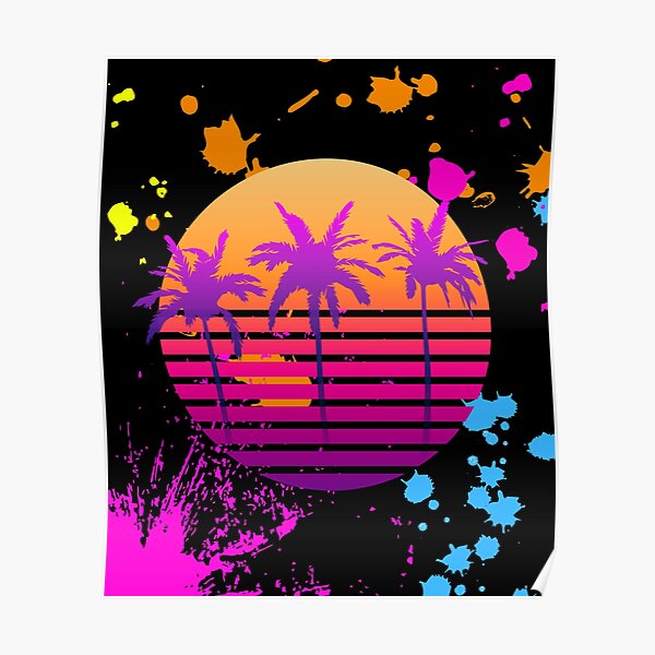 "80s Retro Sunset Palm Splatter" Poster for Sale by SugarHammer | Redbubble