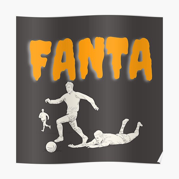 "fanta soccer" Poster for Sale by Happy-Child | Redbubble