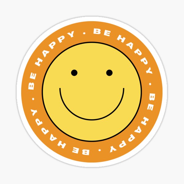 "Be Happpy - Smiley Face" Sticker by Somik4 | Redbubble