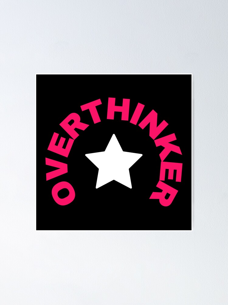 "Neon Pink Overthinker Design" Poster by PrintKitty | Redbubble