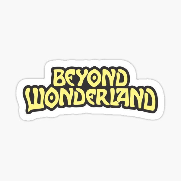 "BEYOND WONDERLAND" Sticker for Sale by Ardianimage | Redbubble