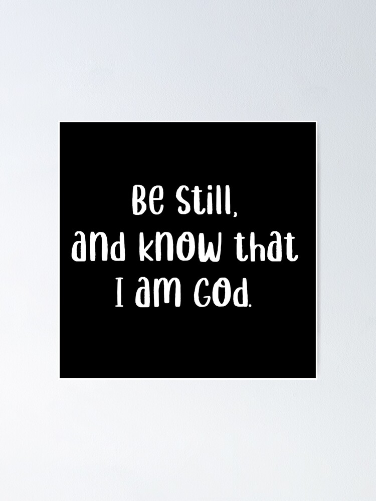 Póster «Estad quietos y sabed que yo soy Dios Versículo bíblico (Salmo ...