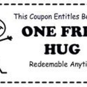 "One free hug coupon. redeemable anytime " Sticker for Sale by ...