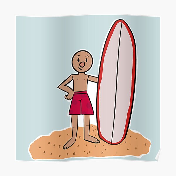 "Cool Cartoon Surfer with Surfboard " Poster for Sale by ...
