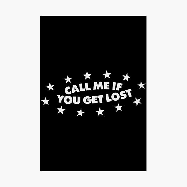 "Cmiygl Merch Call Me If You Get Lost Tour" Photographic Print by ...